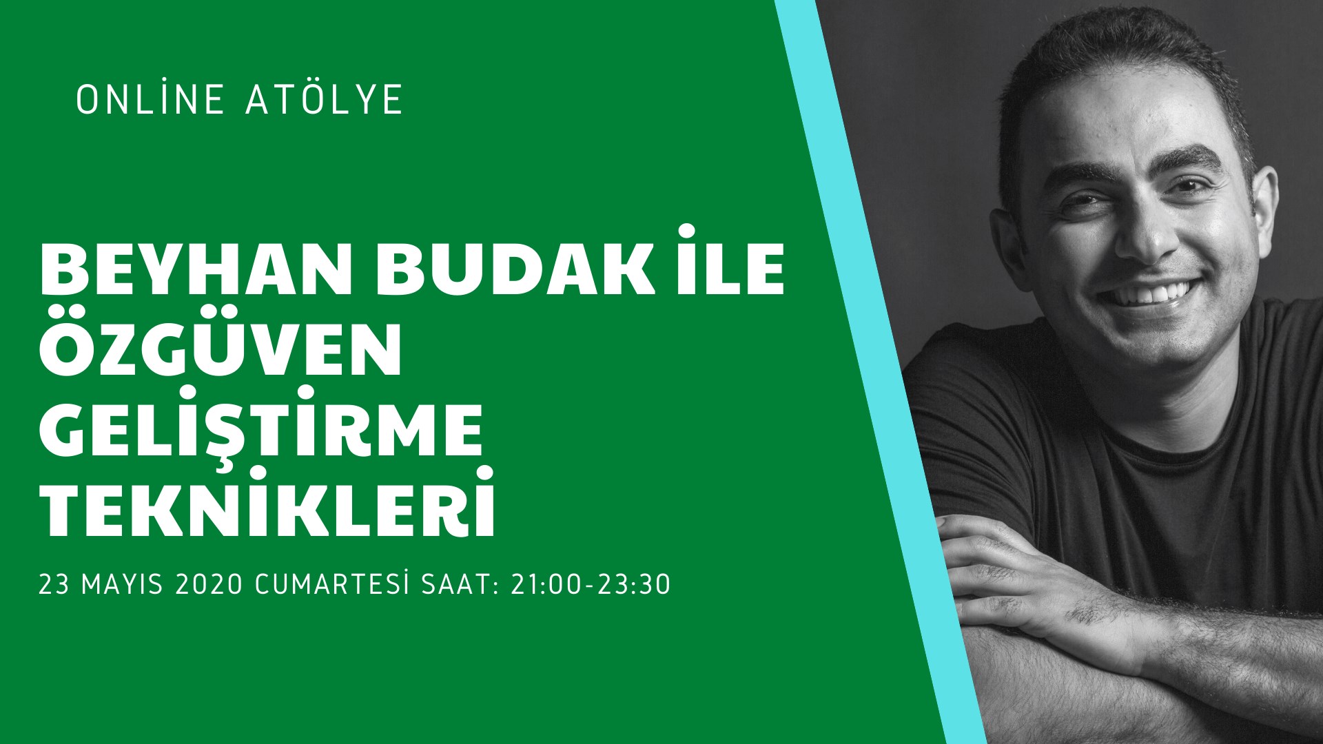 Beyhan Budak İle Özgüven Geliştirme Atölyesi | 23 May 2020 | Zoom ...