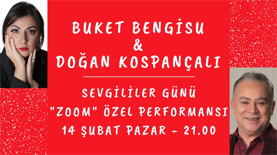 BUKET BENGİSU & DOĞAN KOSPANÇALI - SEVGİLİLER GÜNÜ ÖZEL PROGRAMI | 14 ...