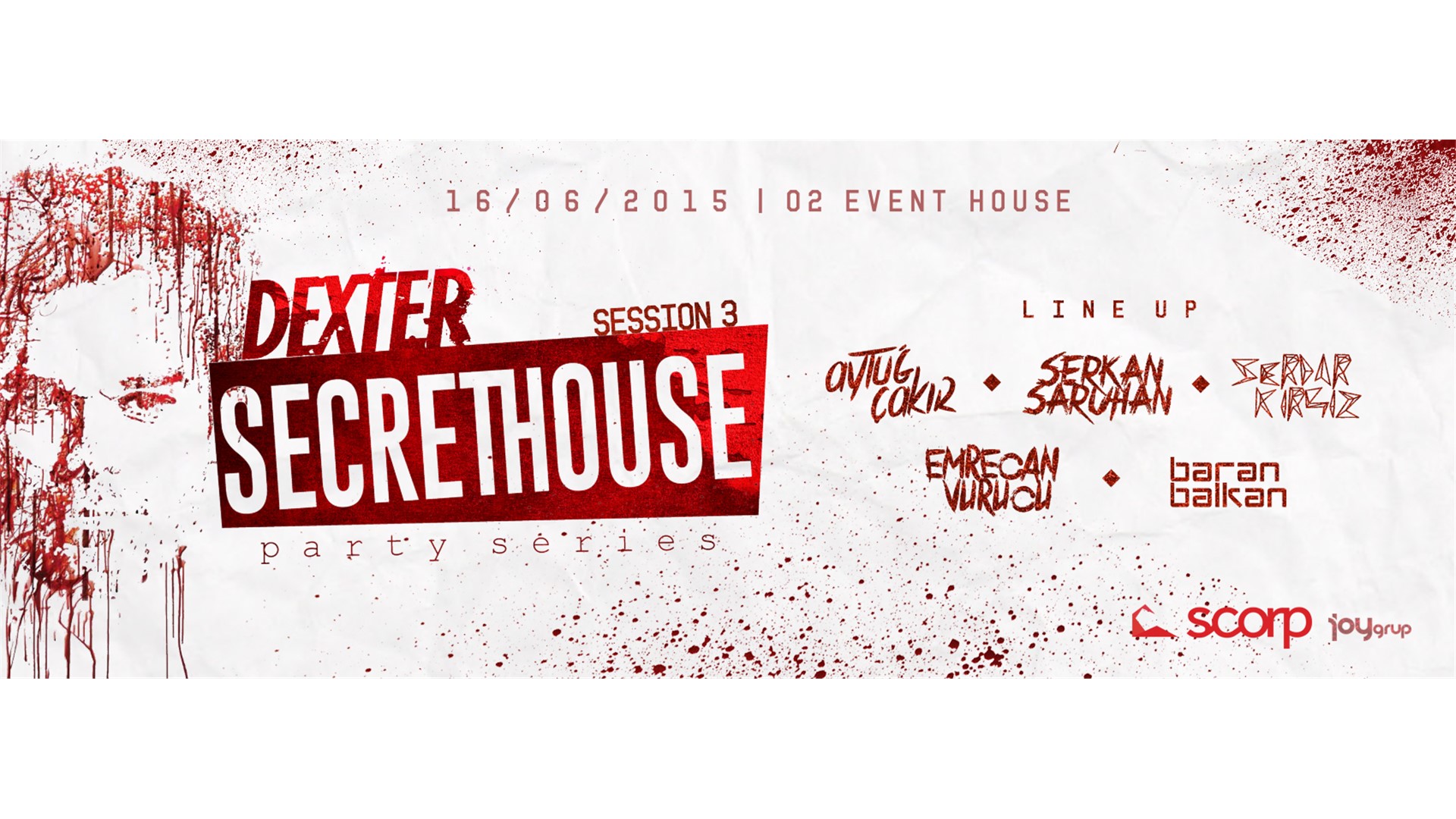Dexter : Secret House Party // Session 3 | 16 June 2015 | LifePark O2 ...