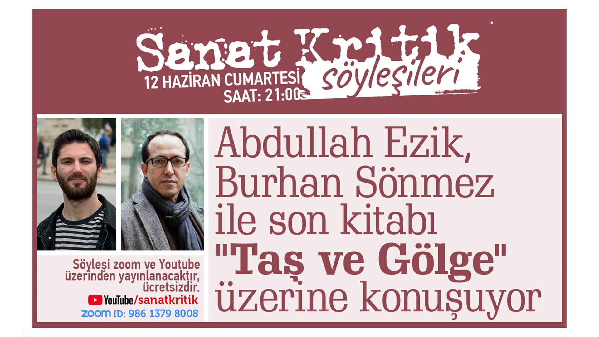 Abdullah Ezik, Burhan Sönmez ile Son Kitabı "Taş ve Gölge" Üzerine ...