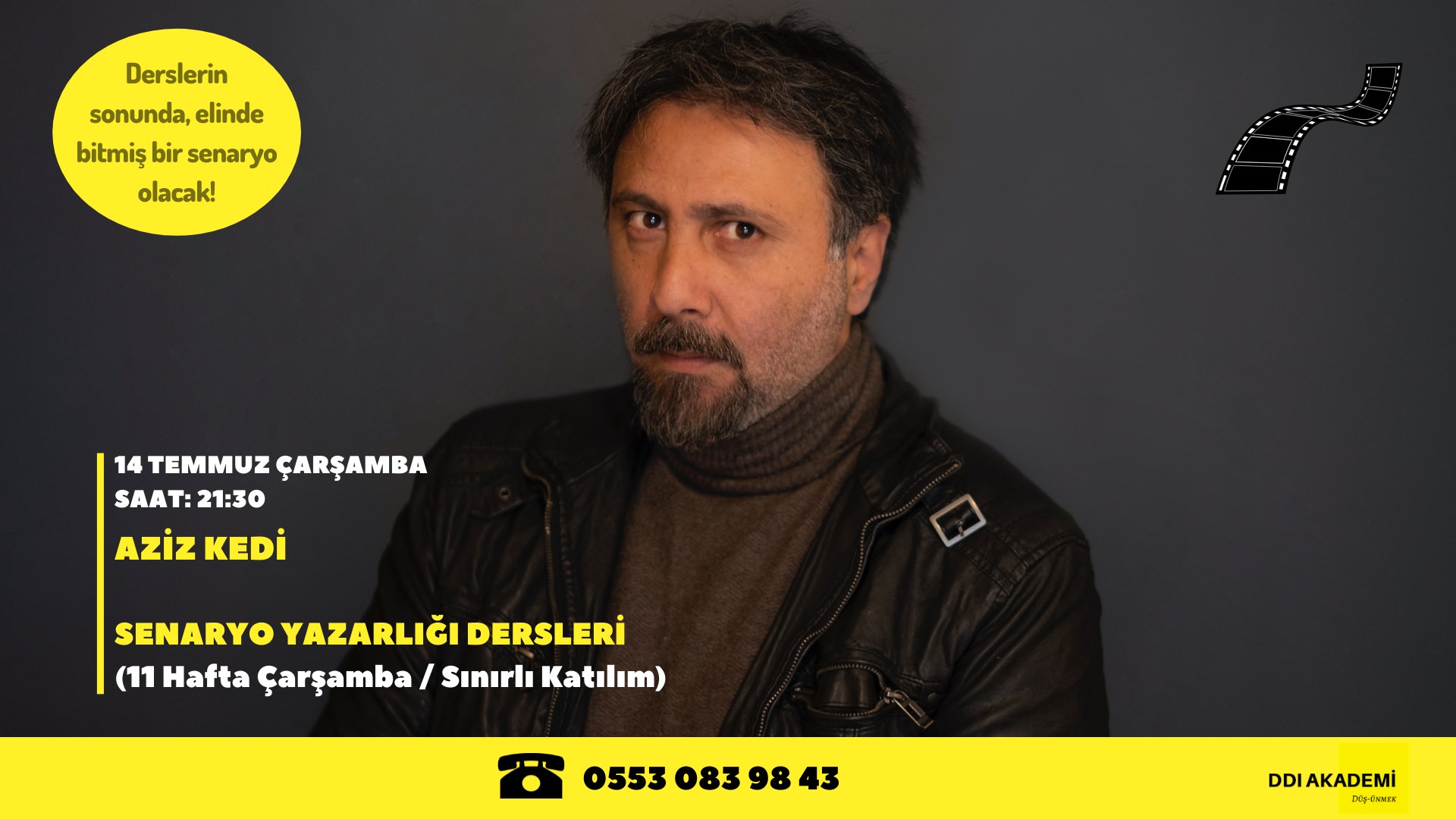 AZİZ KEDİ ile SENARYO YAZARLIĞI DERSLERİ | 14 Temmuz 2021 | Zoom | Biletino