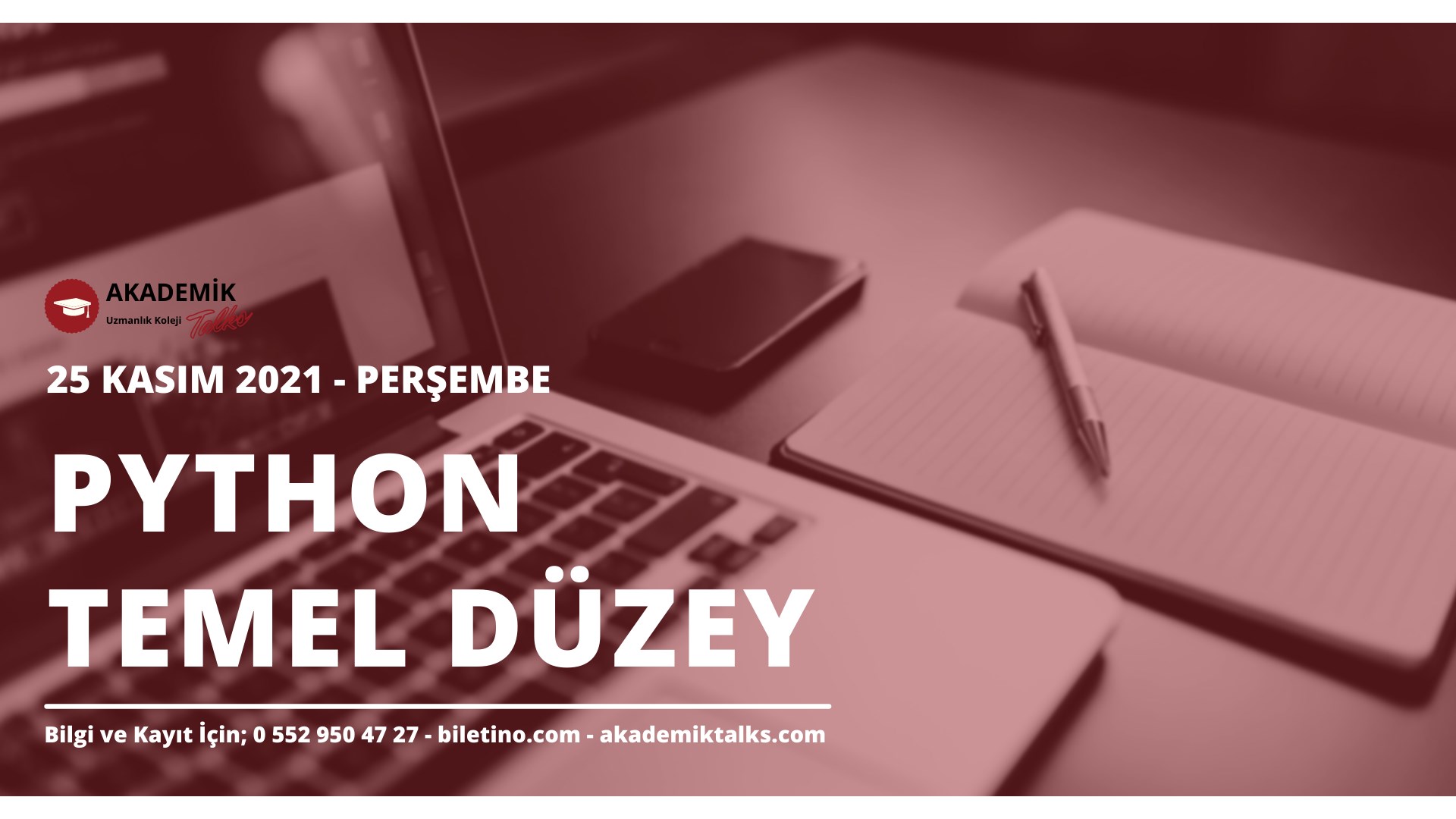PYTHON Temel Düzey Eğitimi | 25 Kasım 2021 | Akademi Talks - Online | Biletino