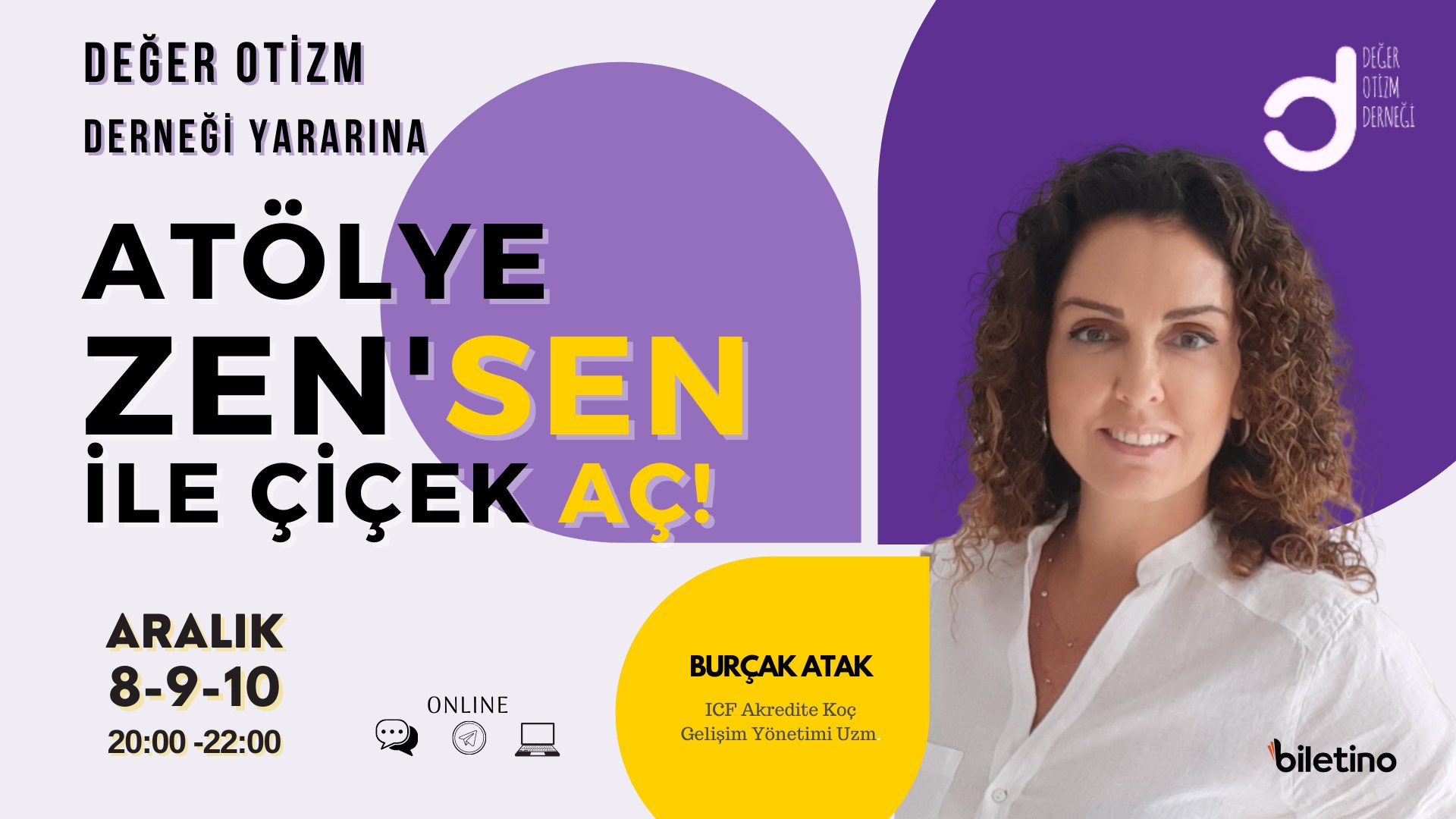 Atölye Zen'SEN | 08 Aralık 2021 | Zoom | Biletino