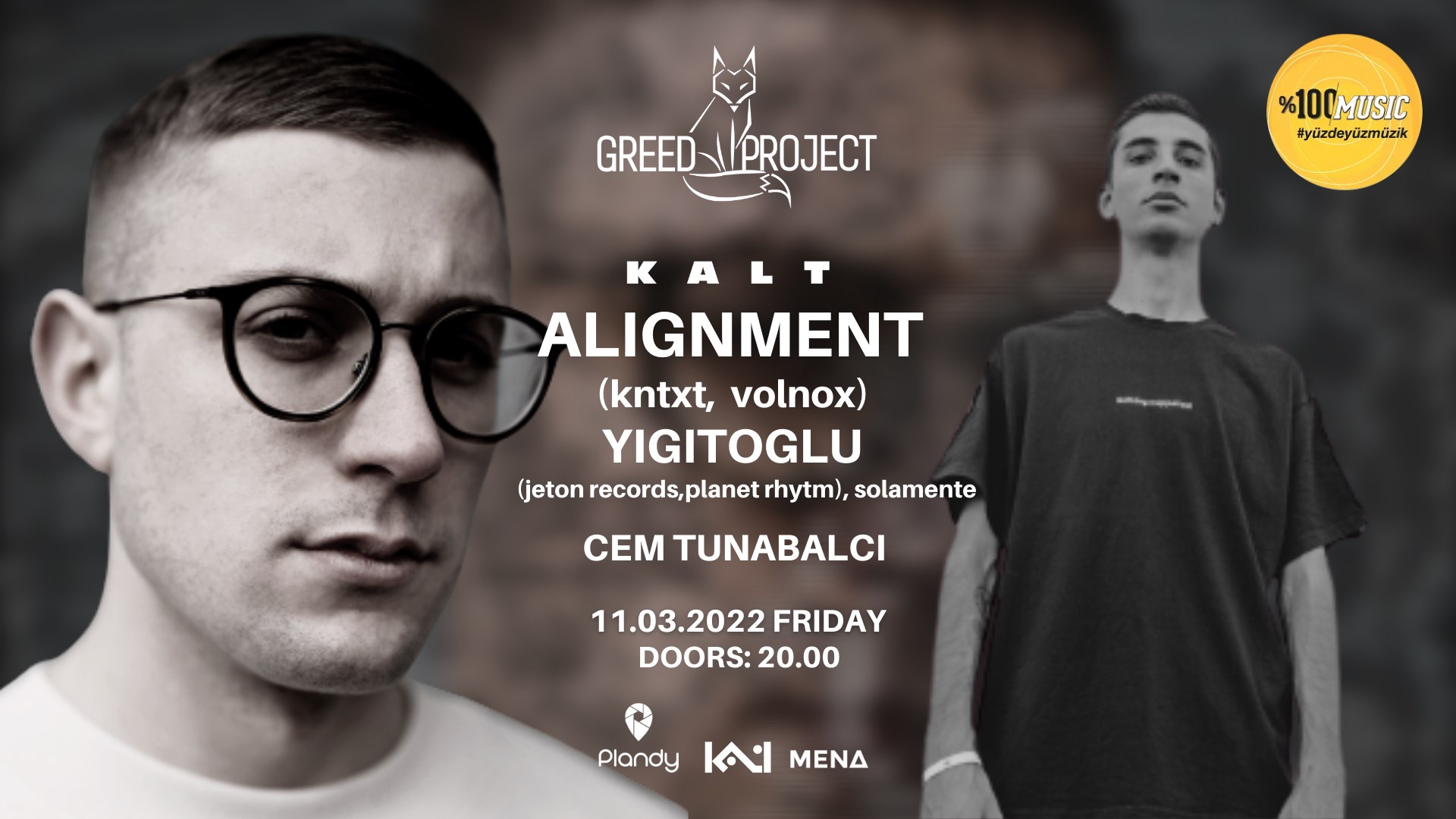 Greed Project Presents: Alignment | 11 March 2022 | Kalt | Biletino
