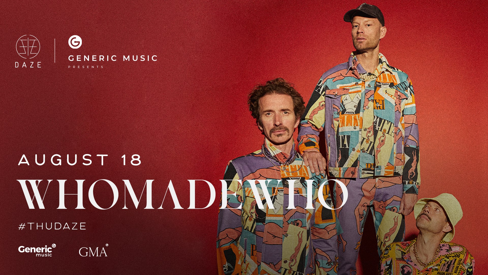 Generic Music Presents: WhoMadeWho | 18 August 2022 | Daze Türkbükü ...