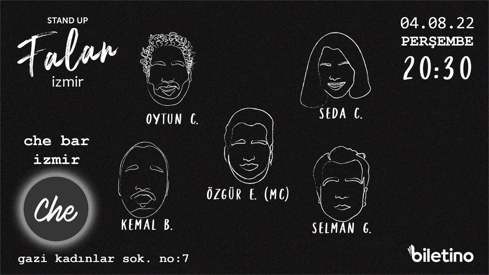 STAND UP FALAN İZMİR | 04 August 2022 | Che Bar | Biletino