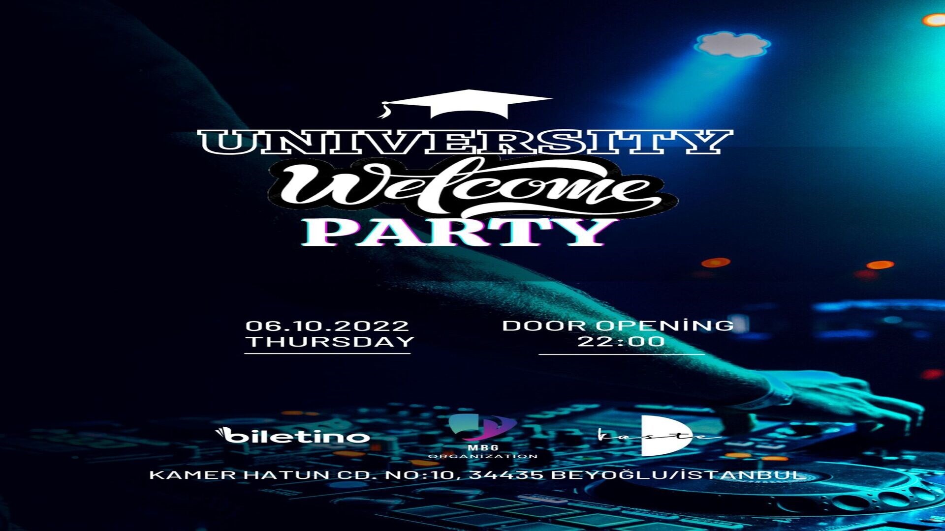 UNİVERSİTY WELCOME PARTY | 06 Ekim 2022 | Kastel | Biletino