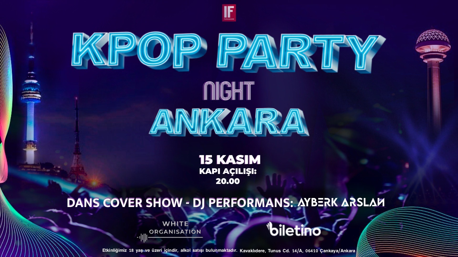 KPOP PARTY NIGHT ANKARA | 15 November 2022 | IF Performance Hall | Biletino