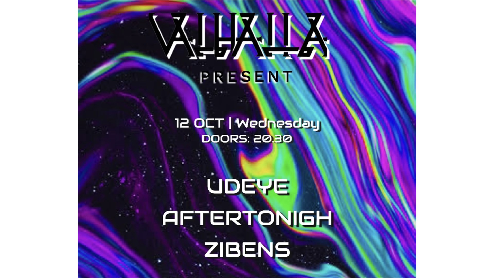 VALHALLA PRESENTS : Zibens - Udeye - Aftertonigh | 12 Ekim 2022 | seth ...