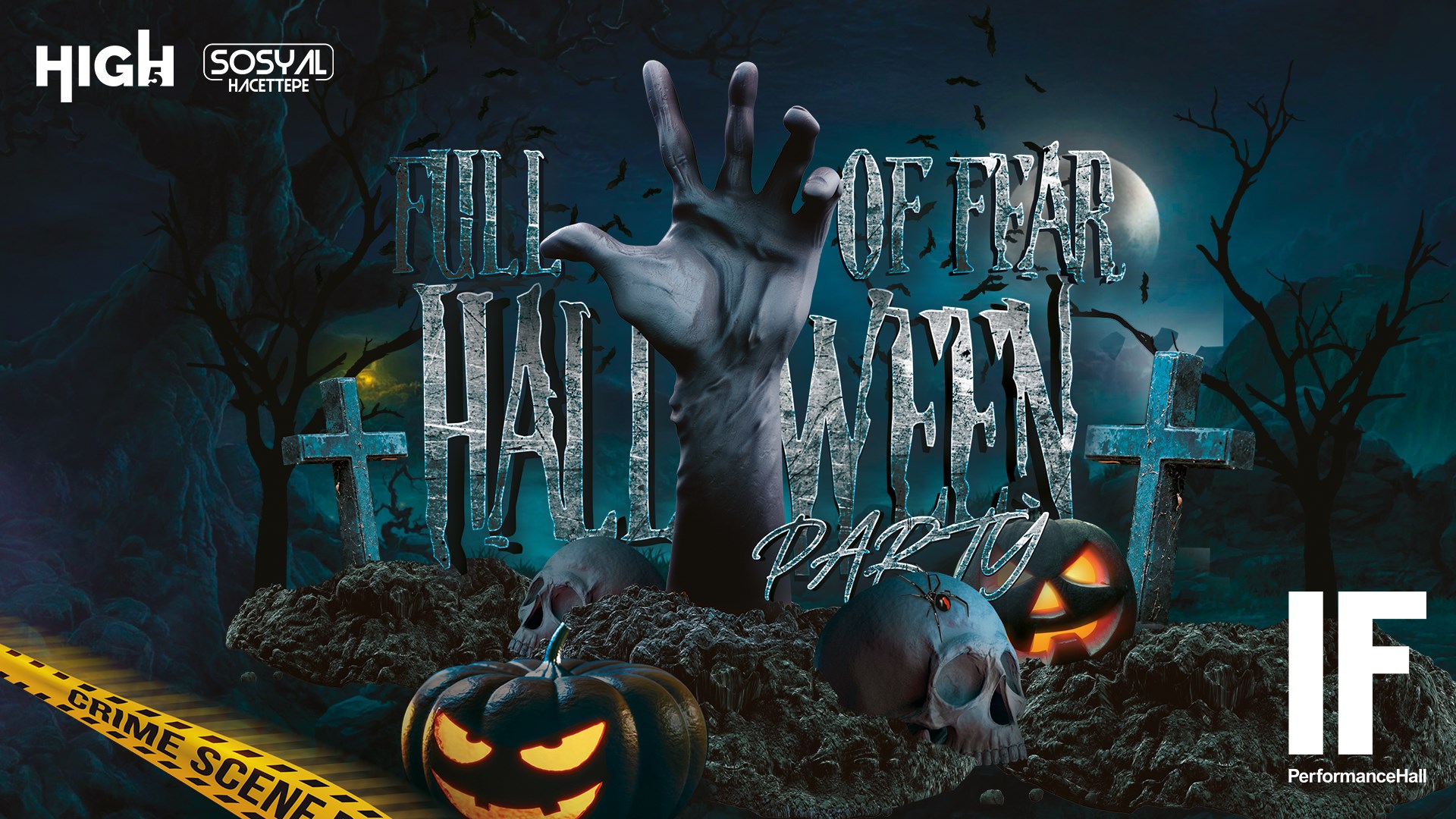 Full of Fear Halloween Party | 04 Kasım 2022 | IF Performance Hall ...