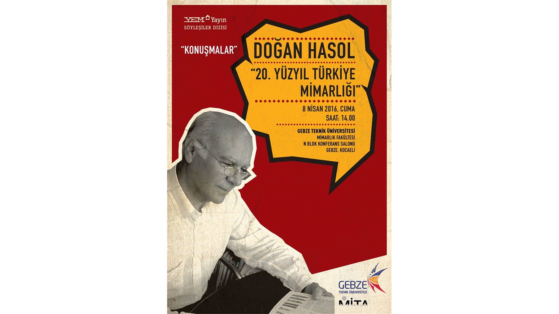 Konuşmalar: ''Doğan HASOL - 20.yüzyıl Türkiye Mimarlığı'' | 08 April ...