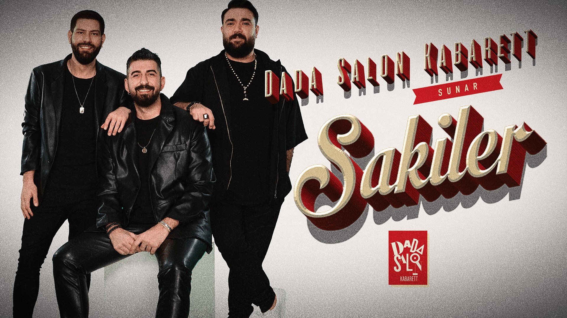 Sakiler | 30 November 2022 | Dada Salon Kabarett | Biletino