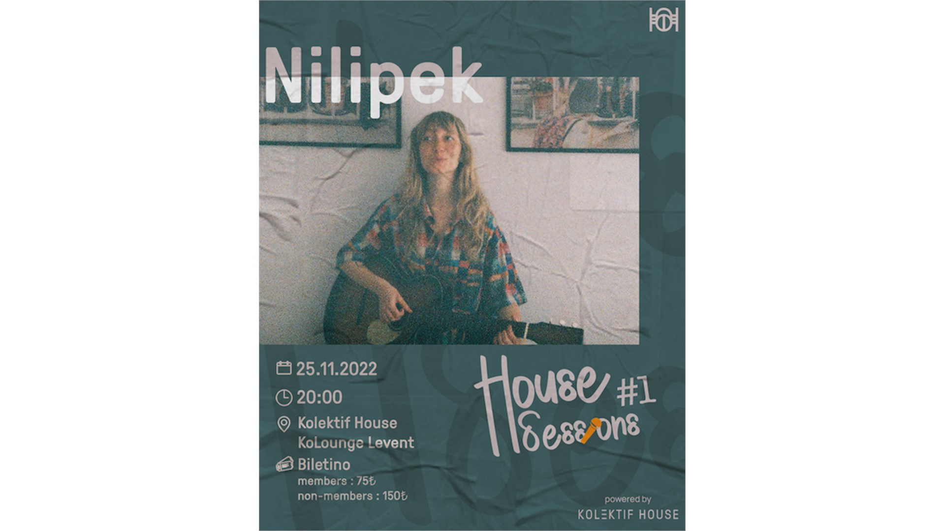 Kolektif Events - House Sessions #1 Nilipek. | 25 November 2022 ...