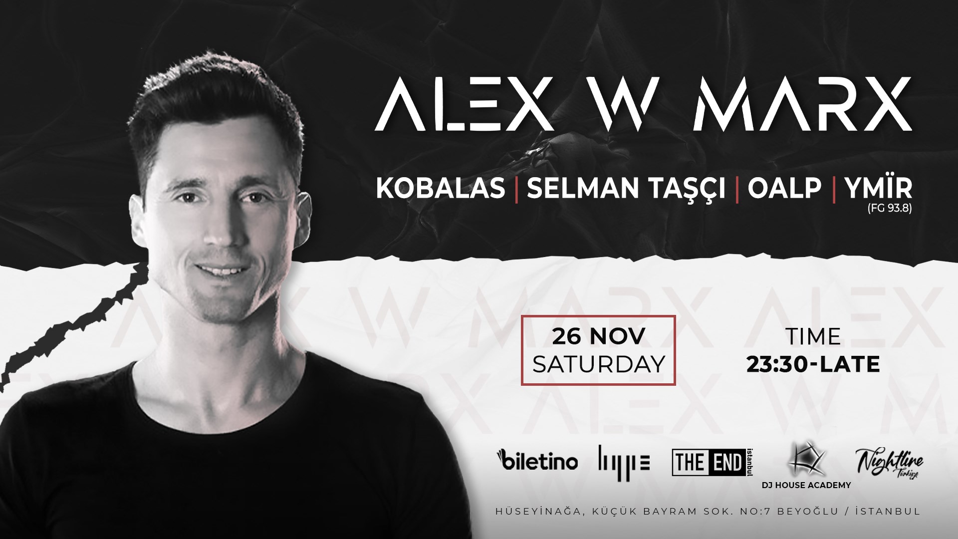 ALEX W MARX | 26 November 2022 | The End İstanbul | Biletino