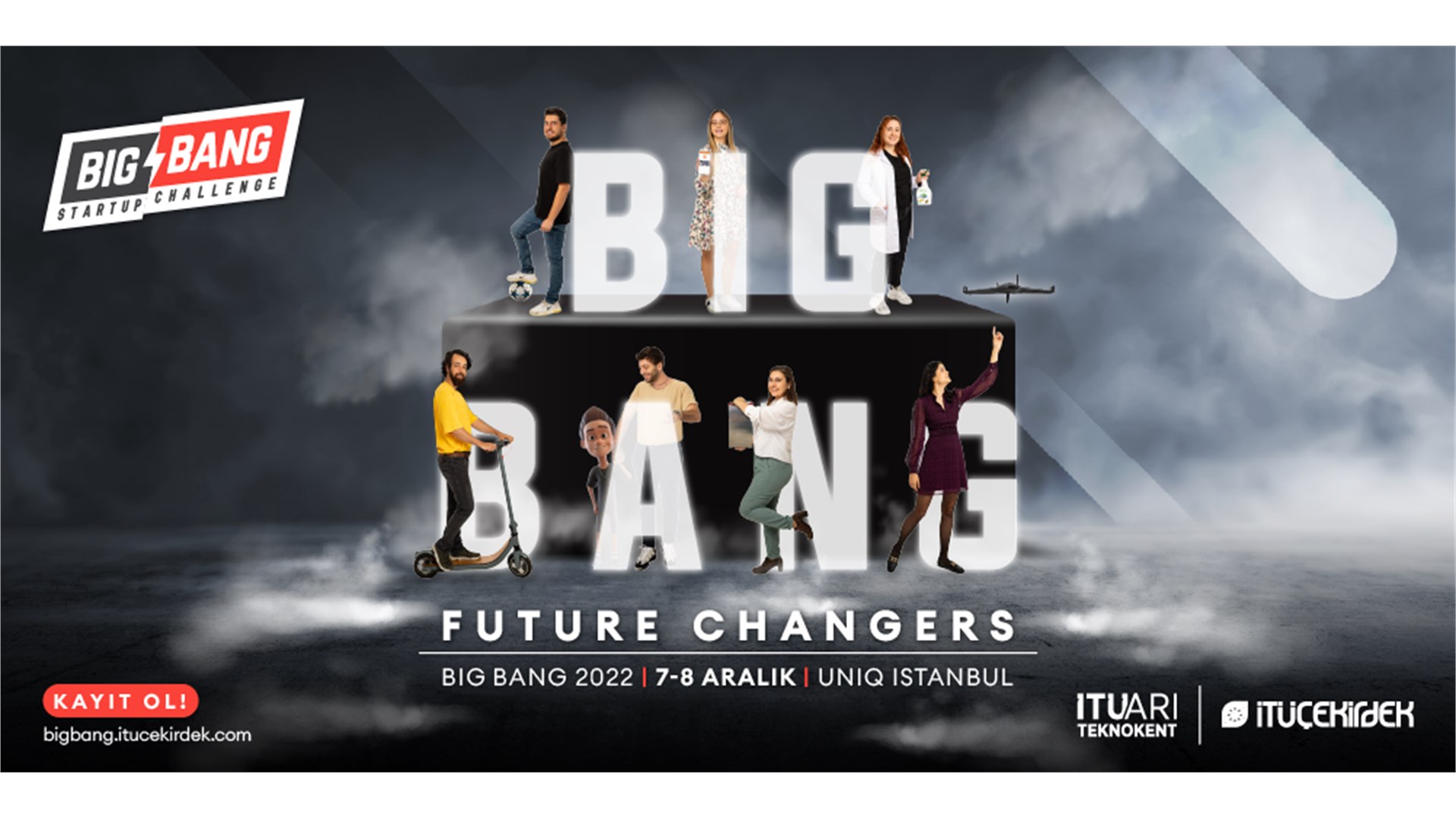 BIG BANG STARTUP CHALLENGE | 07 December 2022 | UNIQ İstanbul | Biletino