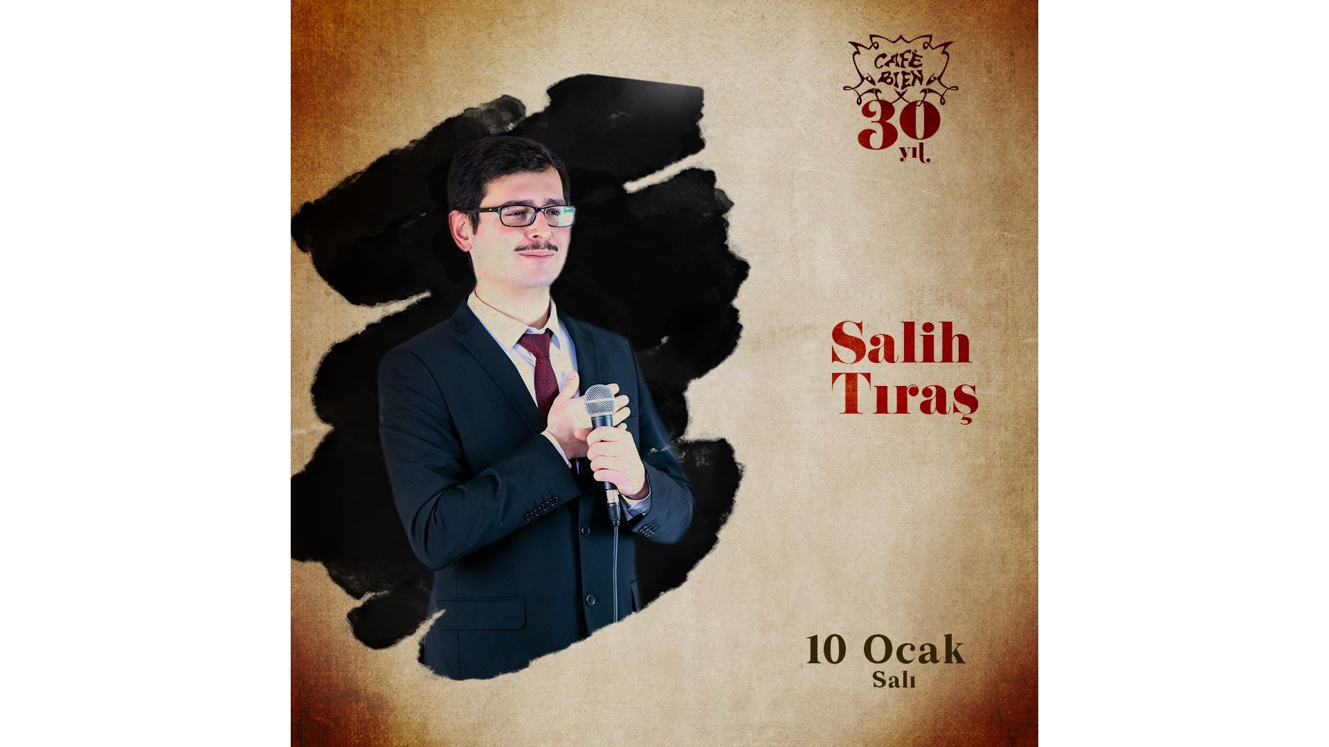 Salih Tıraş | 10 January 2023 | Cafe Bien | Biletino