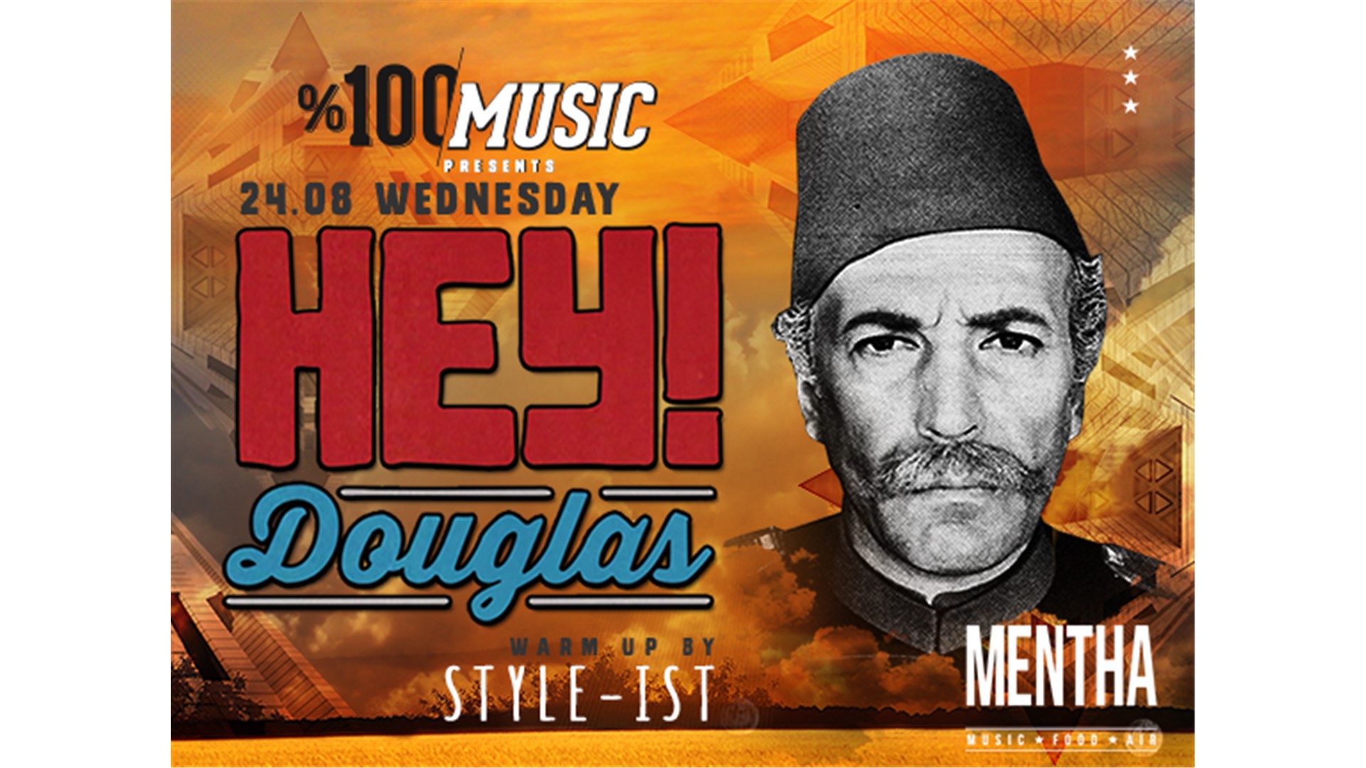 Hey Douglas | 24 Ağustos 2016 | Mentha | Biletino