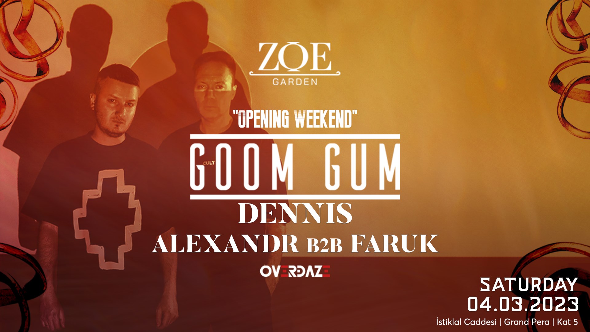 GOOM GUM - ZOE Opening Weekend | 04 March 2023 | ZOE GARDEN | Biletino