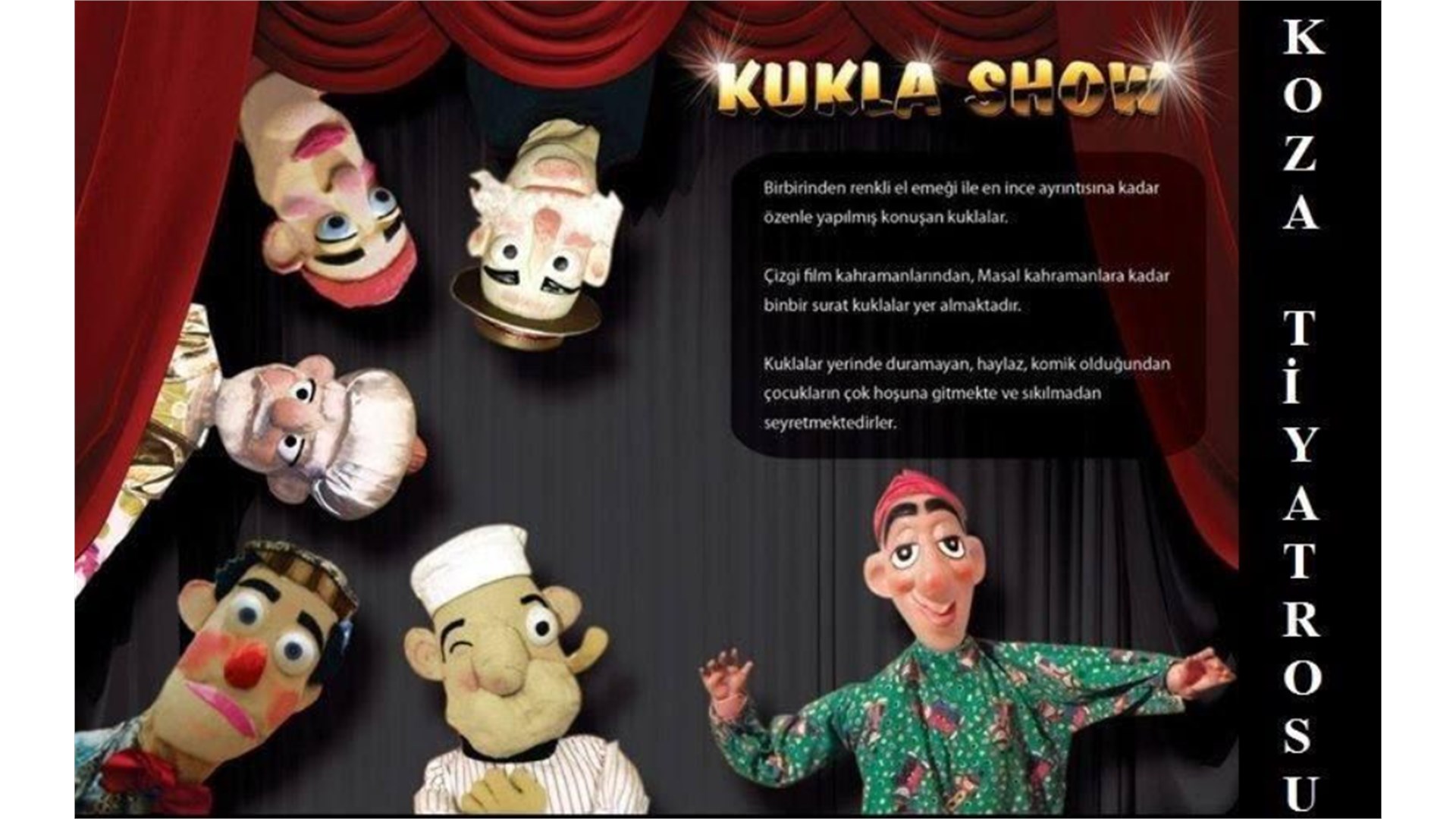 KUKLA SHOW – YARAMAZ ÇOCUK | 31 January 2023 | Koza Tiyatrosu Cep ...