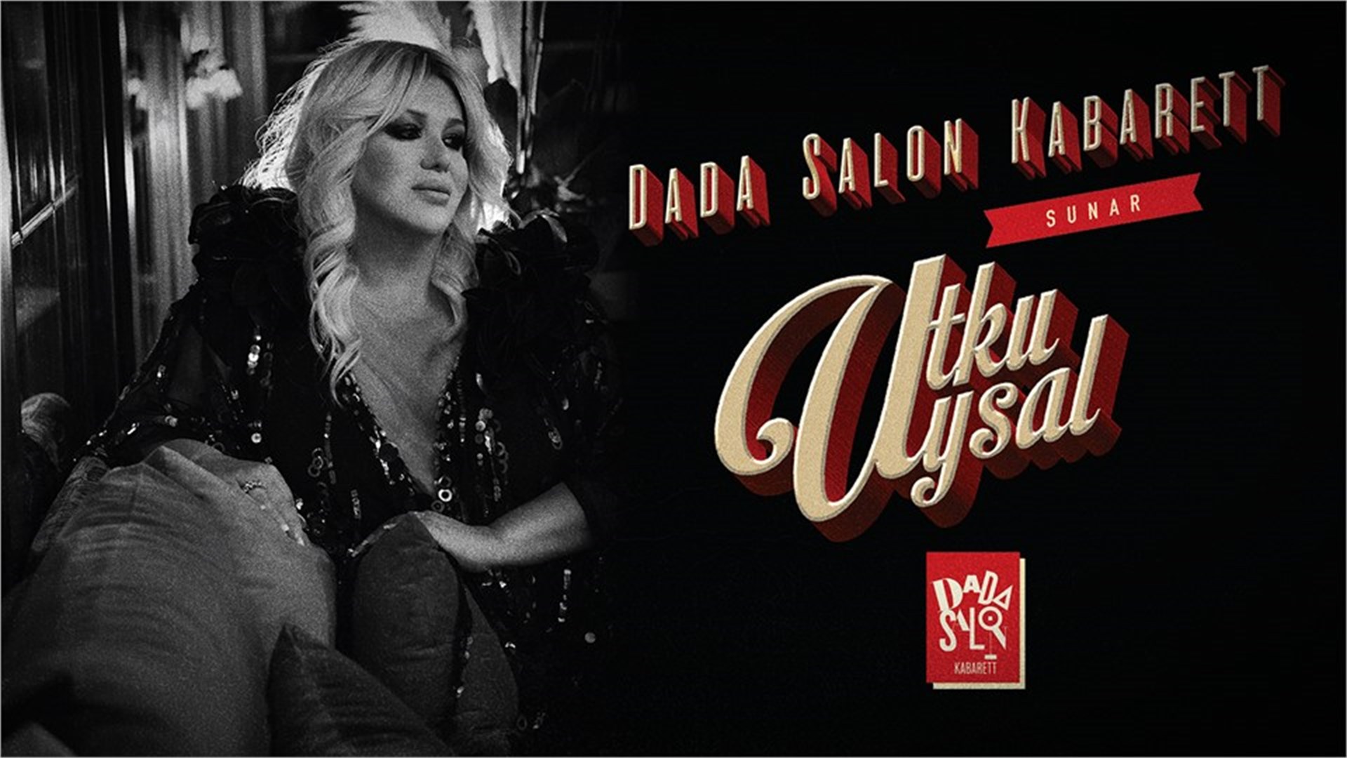 Utku Uysal | 17 Mart 2023 | Dada Salon Kabarett | Biletino