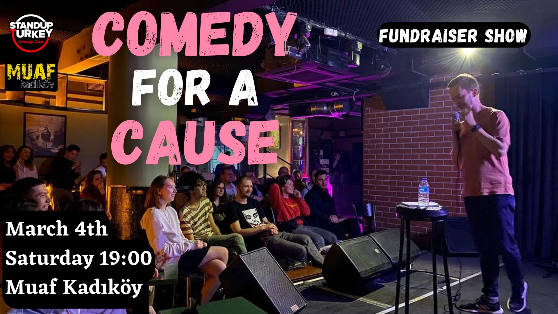 Comedy for a Cause: Fundraiser Show | 04 March 2023 | Muaf Kadıköy | Biletino