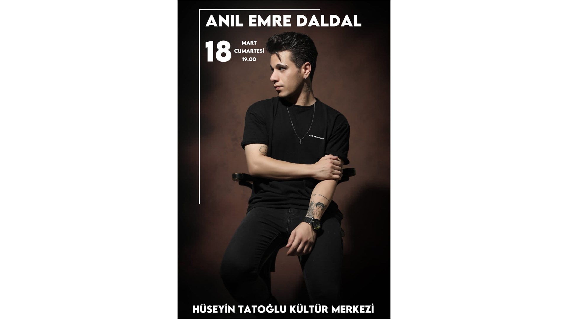 ANIL EMRE DALDAL | 18 March 2023 | Hüseyin Tatoğlu Kültür Merkezi ...