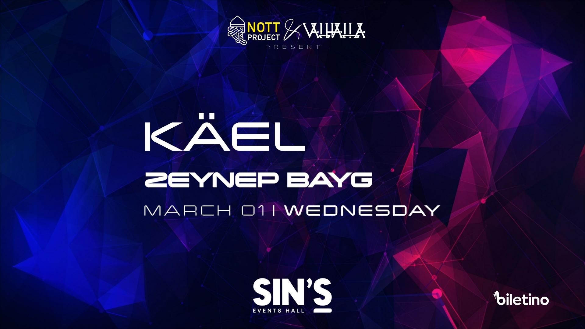 KÄEL | 01 March 2023 | Sins Events Hall | Biletino