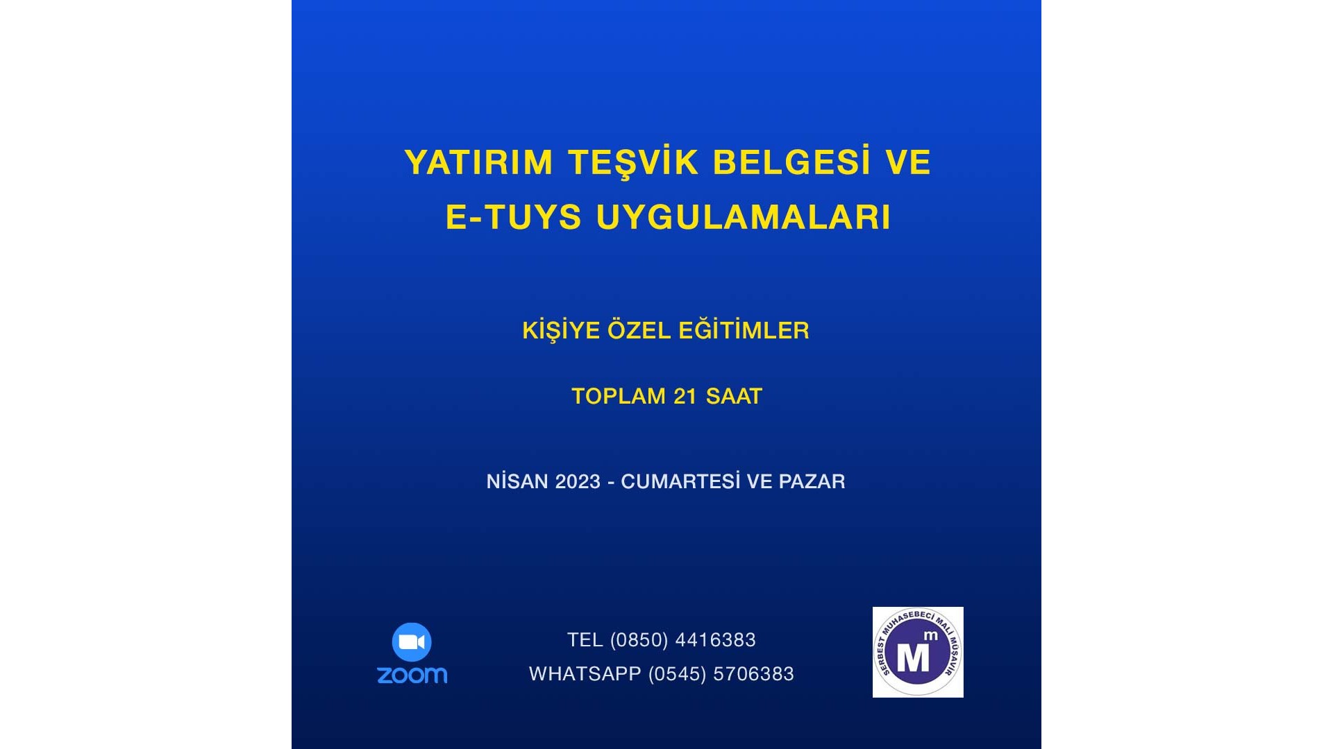 YATIRIM TEŞVİK BELGESİ VE UYGULAMALARI - TOPLAM 21 SAAT | 01 April 2023 ...