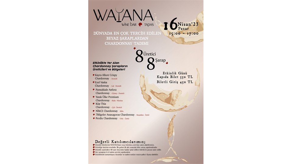 WAYANA Tek Üzüm Tadım Serisi 2: CHARDONNAY | 16 April 2023 | Wayana ...