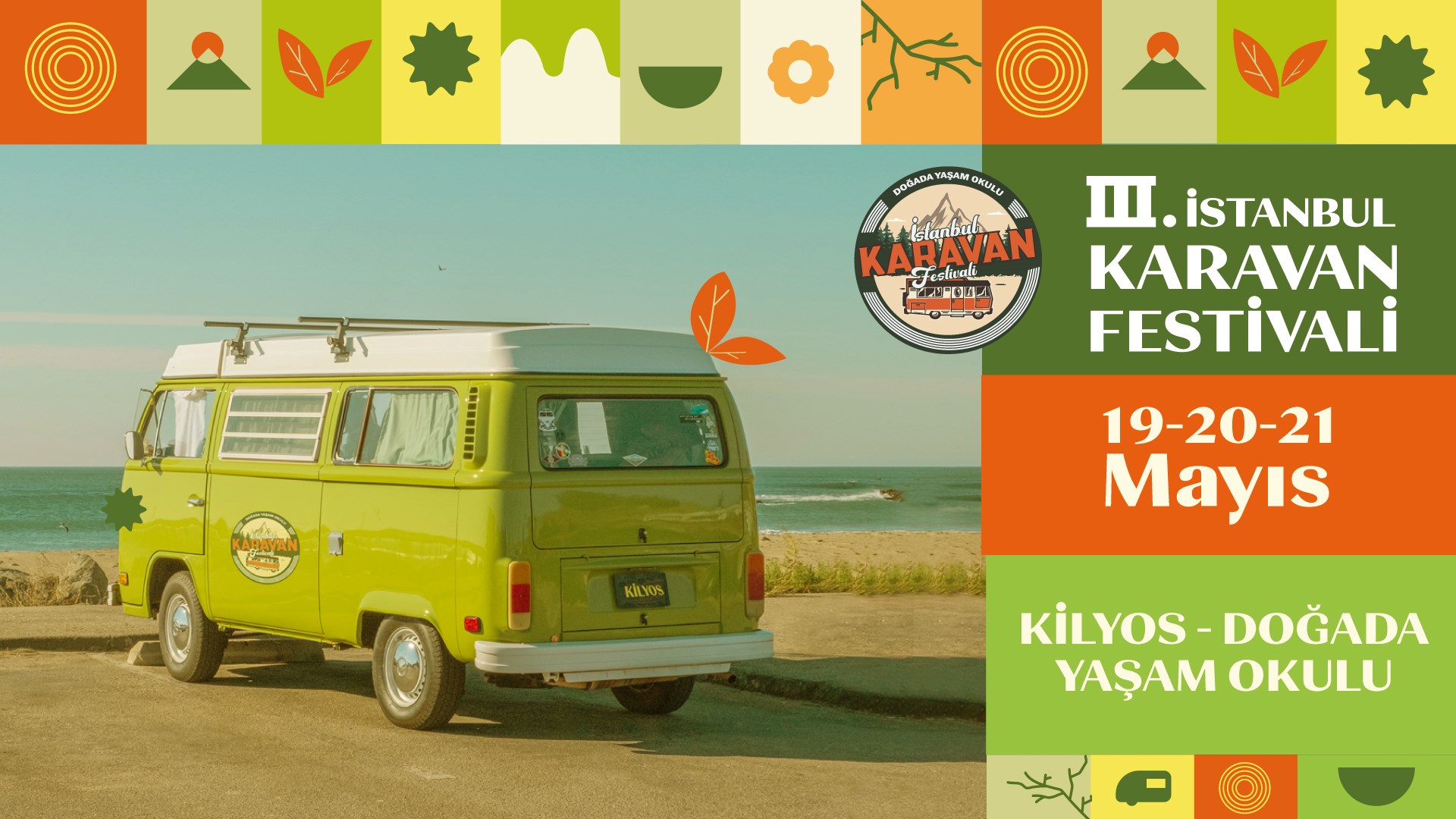 III. İstanbul Karavan Festivali | 19 Mayıs 2023 | KİLYOS Doğada Yaşam Okulu | Biletino