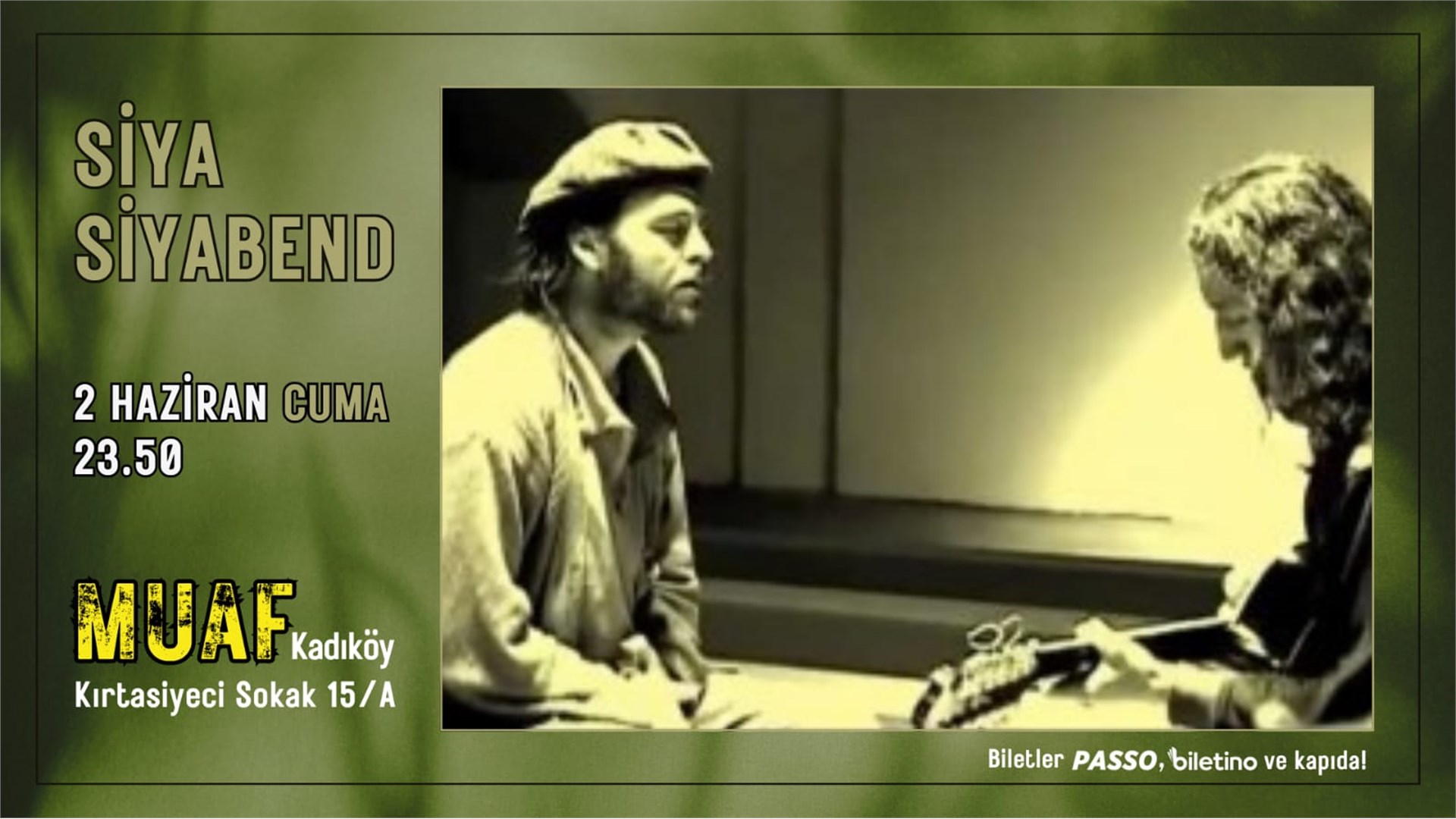 Siya Siyabend Konseri | 02 Haziran 2023 | Muaf Kadıköy | Biletino