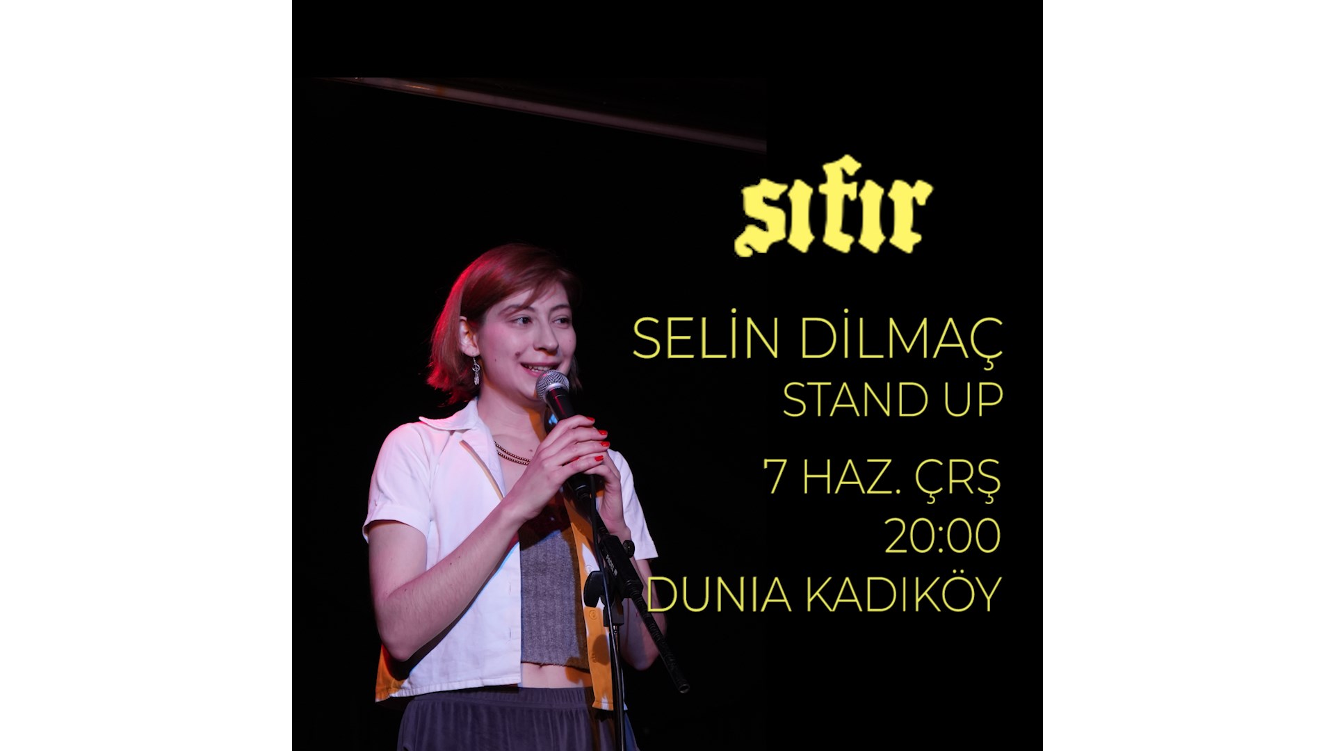 "Sıfır"- Selin Dilmaç Stand Up | 07 June 2023 | Dunia | Biletino