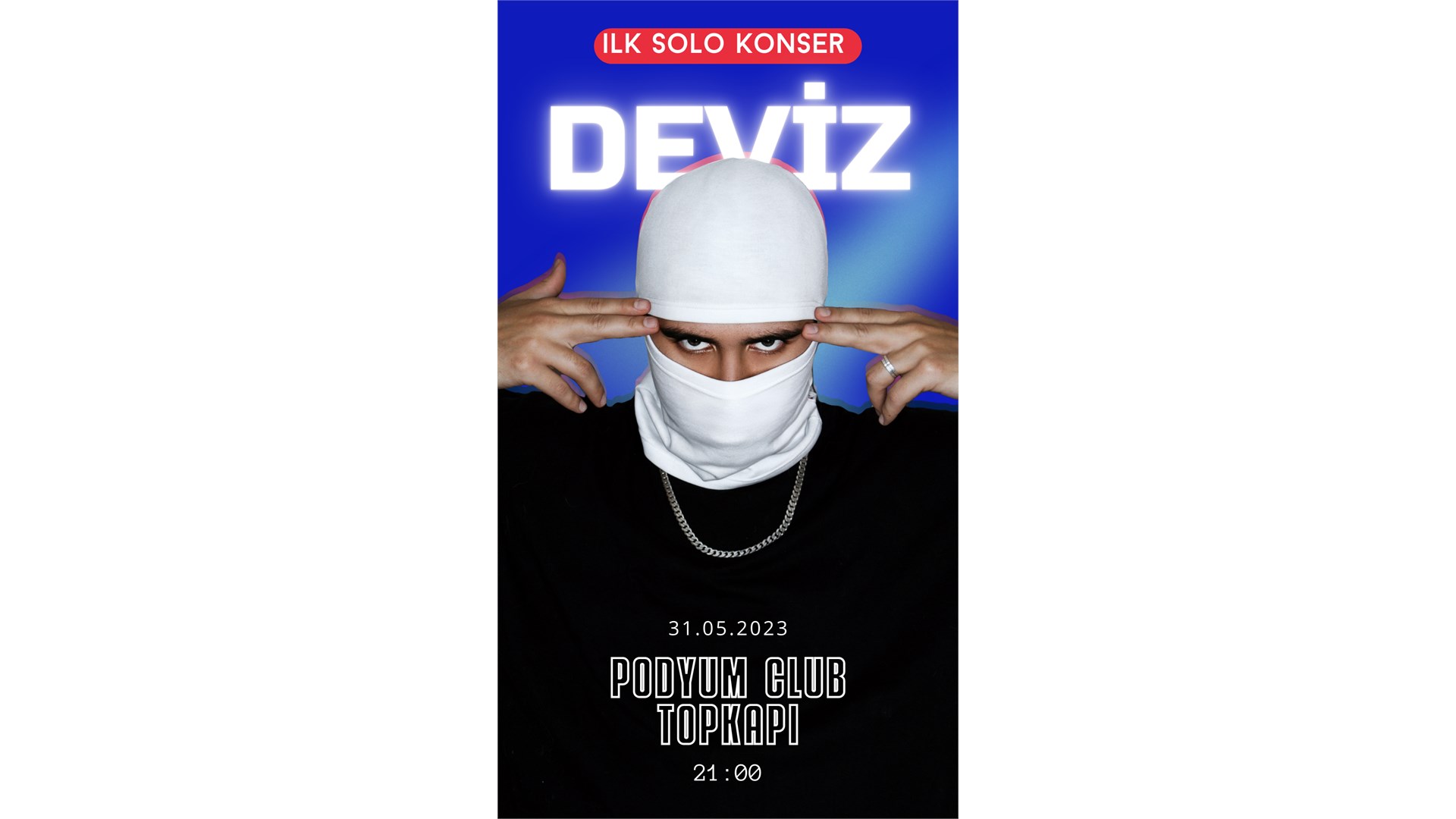 DEVİZ MUSİC CONCERT | 31 Mayıs 2023 | PODYUM Club Exclusive | Biletino