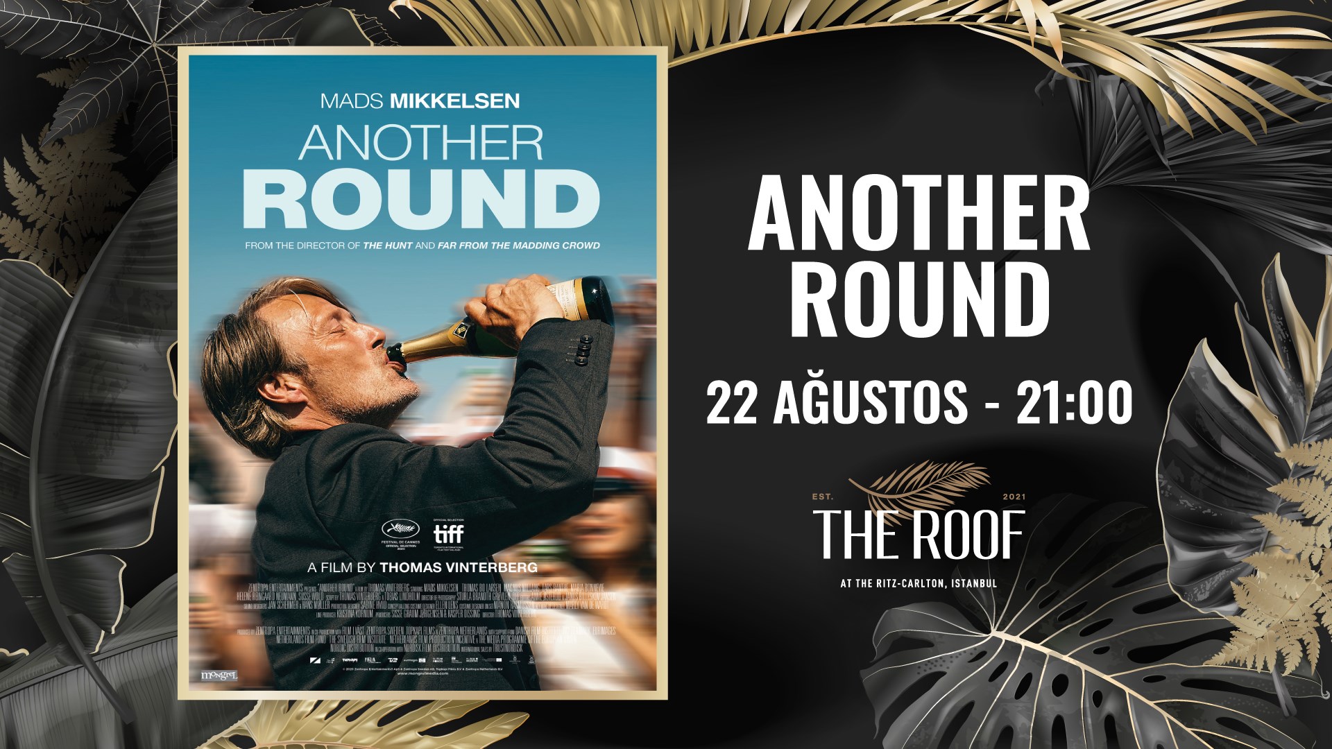 The Roof'ta Açık Hava Sineması / Another Round | 22 Ağustos 2023 | The ...