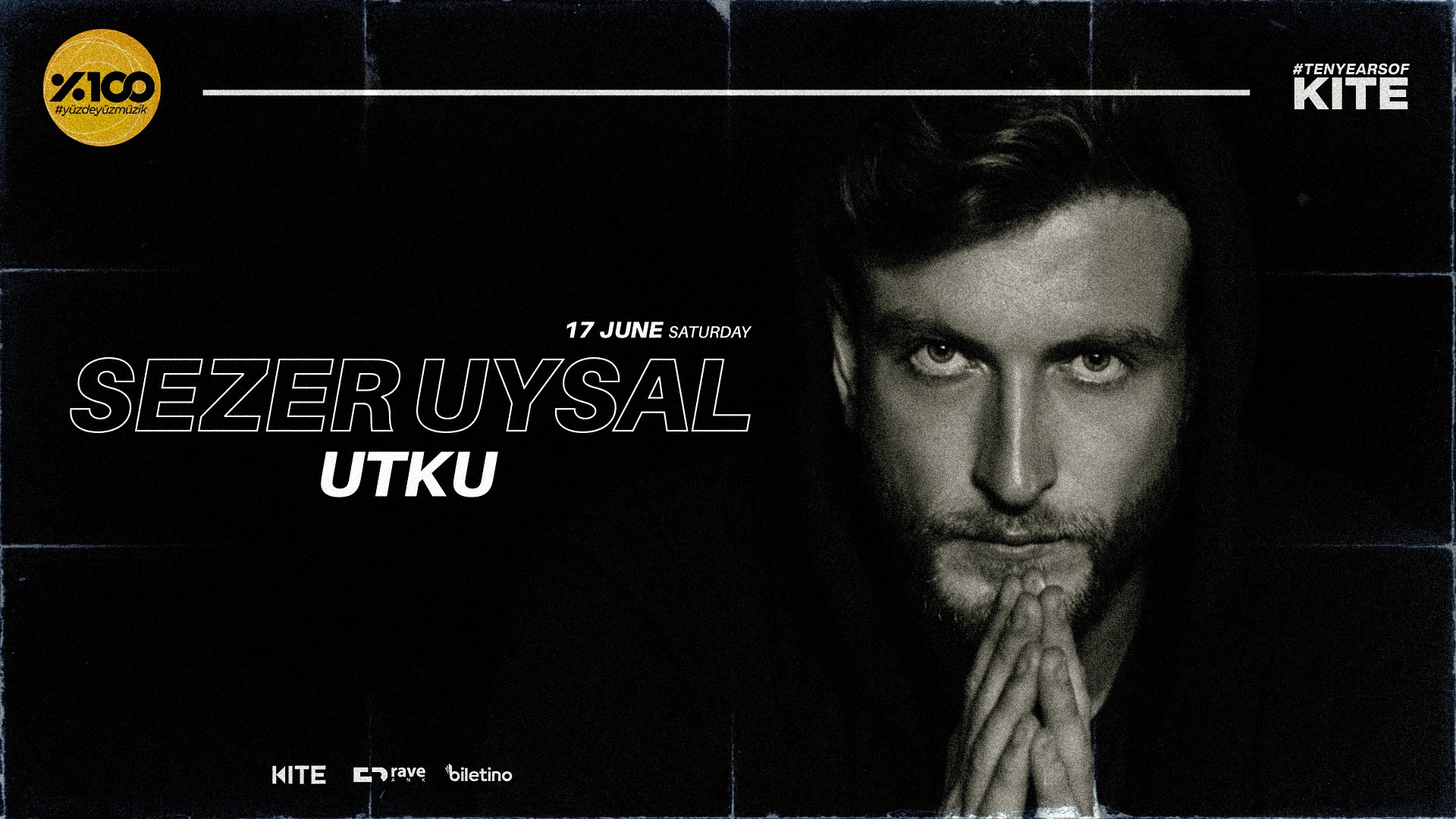 SEZER UYSAL, UTKU | 17 June 2023 | Kite Ankara | Biletino