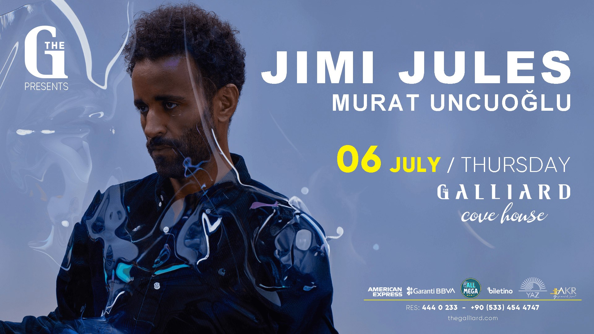 JIMI JULES at The GALLIARD Cove House | 06 July 2023 | The Galliard Cove House | Biletino