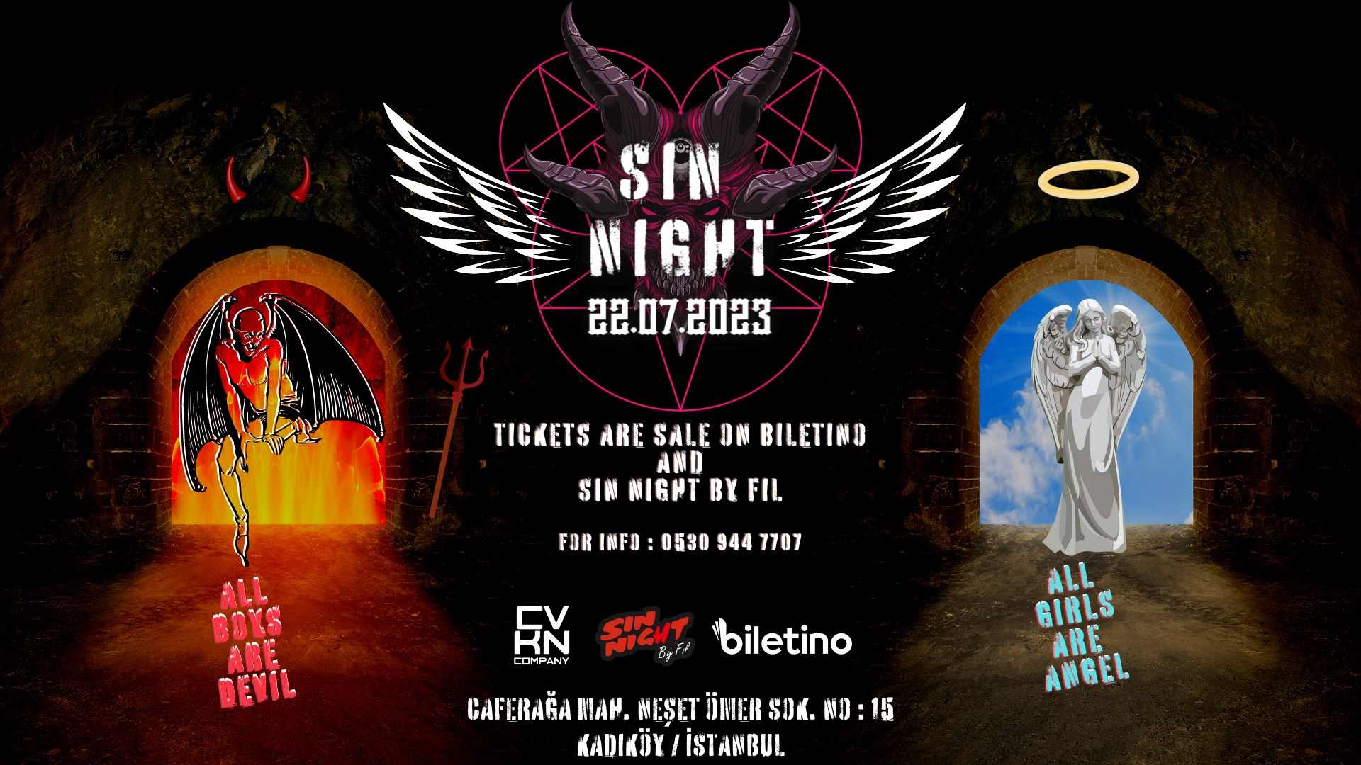 SIN NIGHT | 22 Temmuz 2023 | Sin Nıght | Biletino
