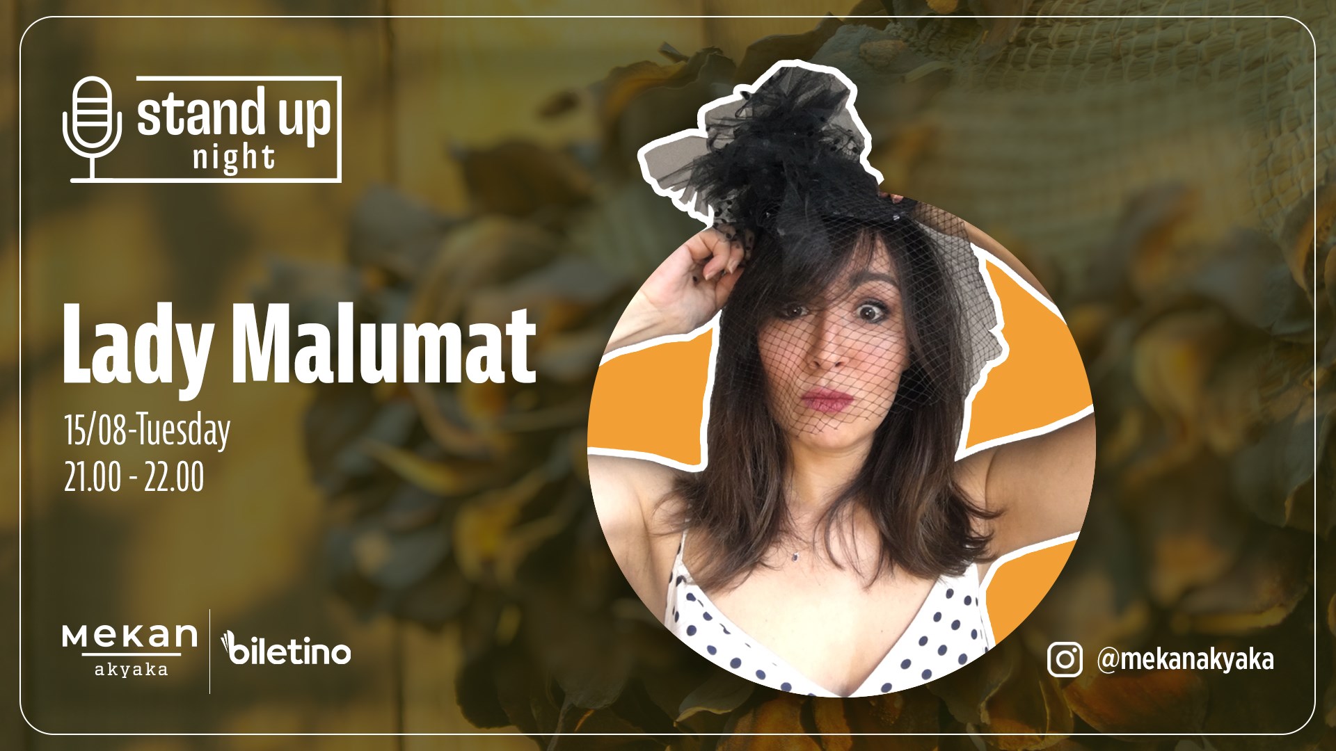 Lady Malumat Stand Up Show @ Mekan Akyaka | 15 August 2023 | mekan akyaka | Biletino