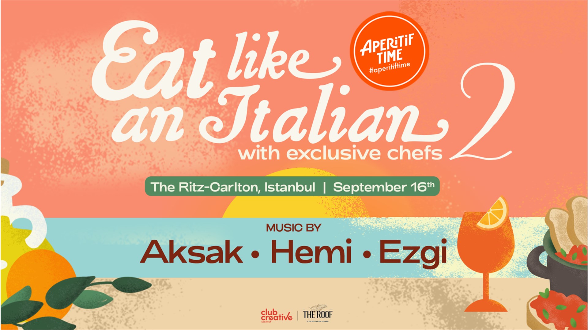 Eat Like an Italian 2 | 16 September 2023 | The Ritz-Carlton Istanbul ...