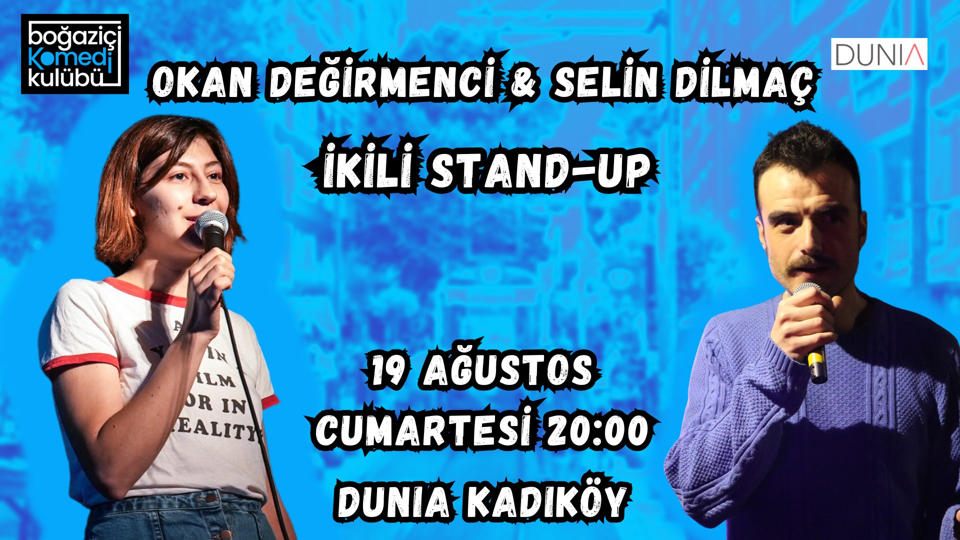 Selin Dilmaç & Okan Değirmenci - Kadıköy İkili Stand-up Gecesi | 19 ...