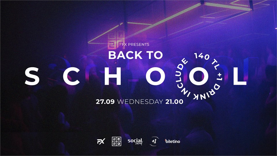 Fx Presents Back to School | 27 September 2023 | Club 20 20 | Biletino