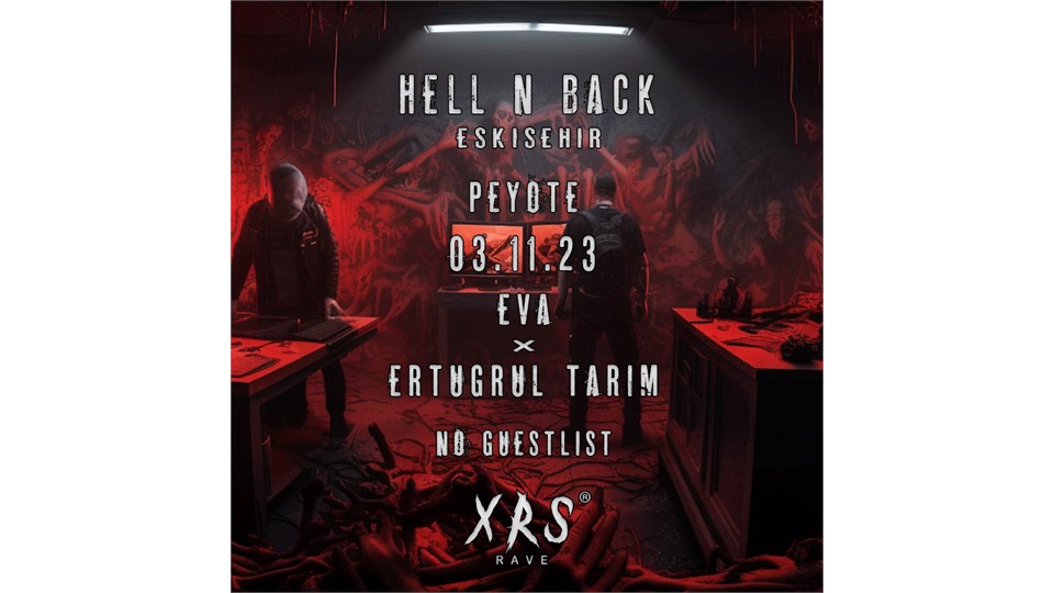 HELL N BACK - Hard Techno Rave Party Eskişehir | 03 Kasım 2023 | Peyote ...
