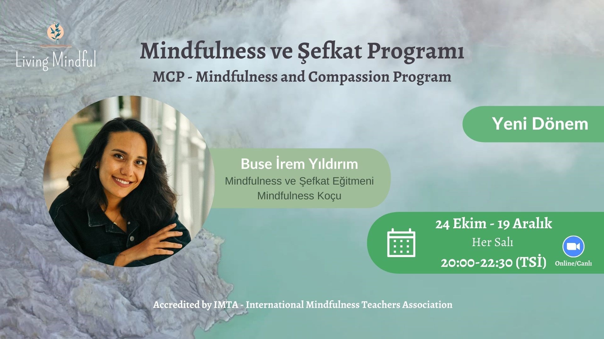 Mindfulness ve Şefkat Programı (MCP) | 24 October 2023 | Zoom | Biletino