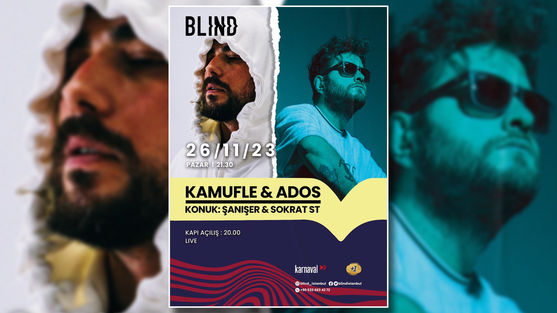 Kamufle & Ados - Blind İstanbul | 26 November 2023 | Blind | Biletino