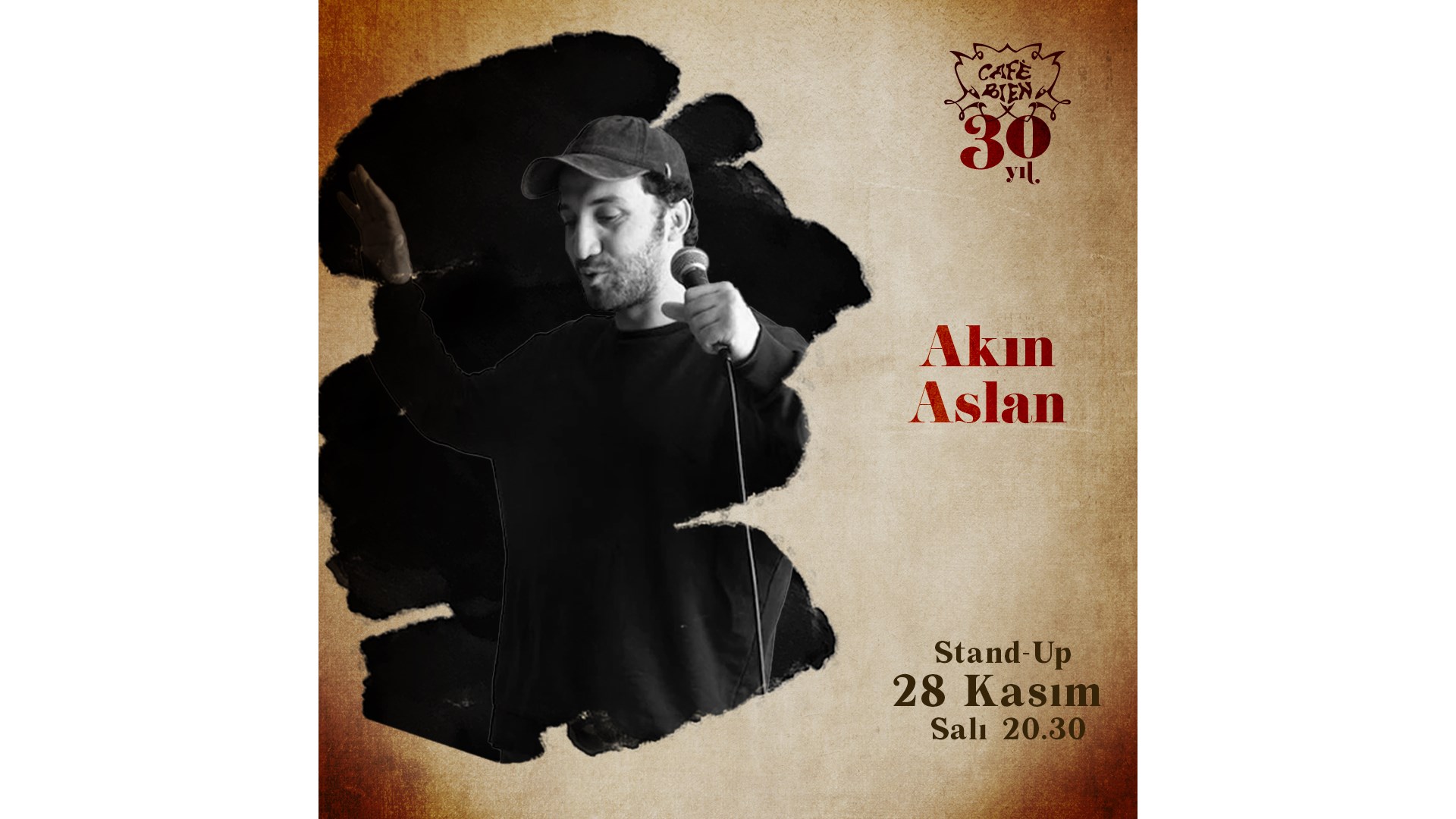 Akın Aslan | 28 November 2023 | Cafe Bien | Biletino