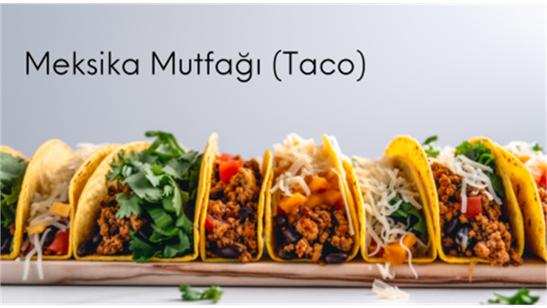 Meksika Mutfağı Quesadilla ve Taco Workshop (Atölyesi) | 13 Aralık 2023 ...