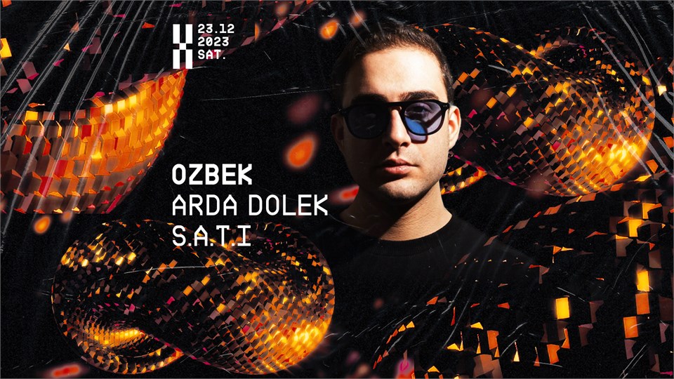 OZBEK + Arda Dolek + S.A.T.I | 23 December 2023 | Pixel | Biletino