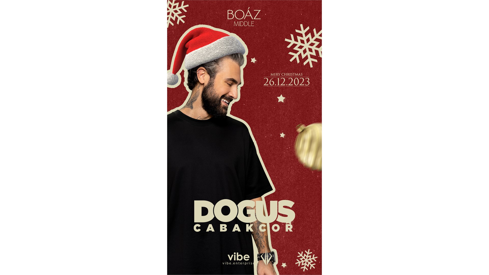 Boâz Middle : XMAX PARTY | 26 December 2023 | Boâz Middle | Biletino