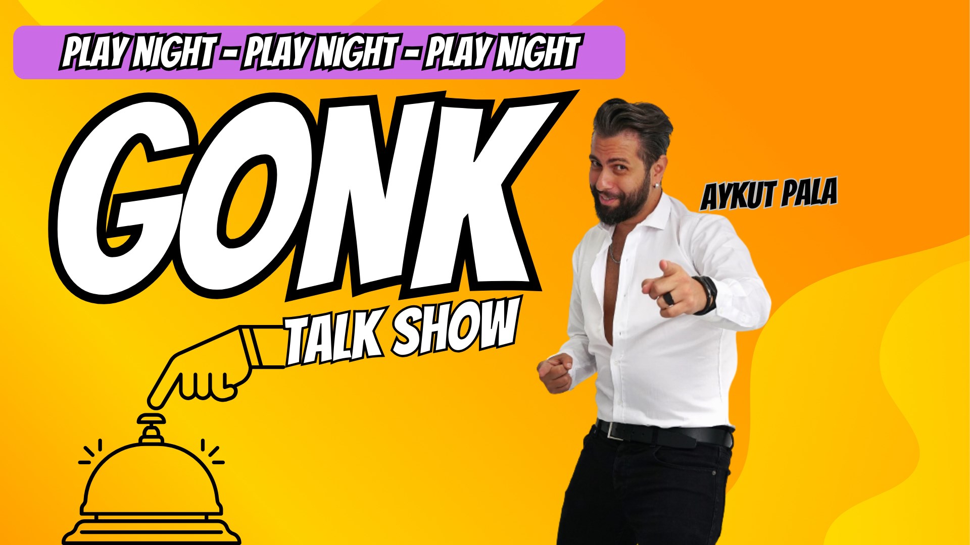 GONK TALK SHOW PLAY NIGHT | 06 January 2024 | Punch Presents | Biletino