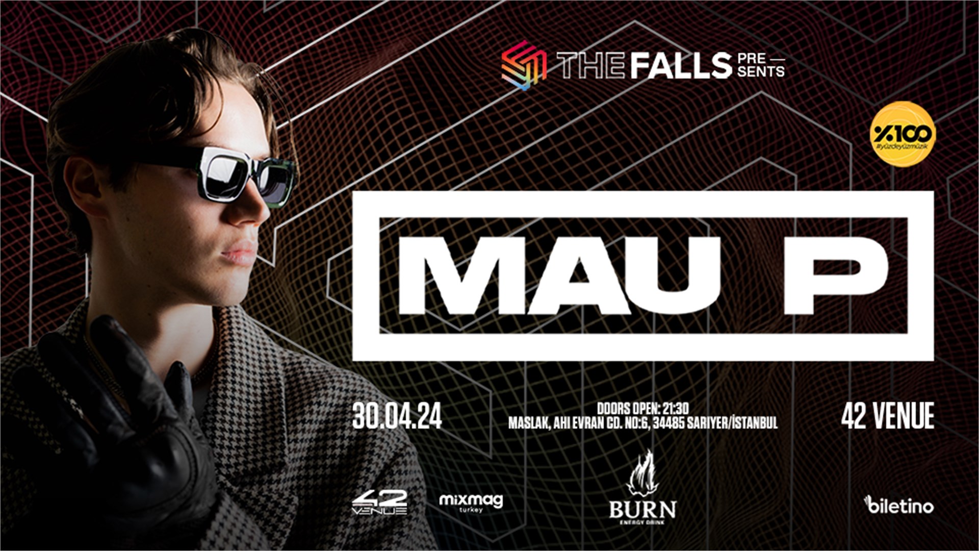 MAU P at 42 Venue ISTANBUL | 30 Nisan 2024 | 42 Venue | Biletino